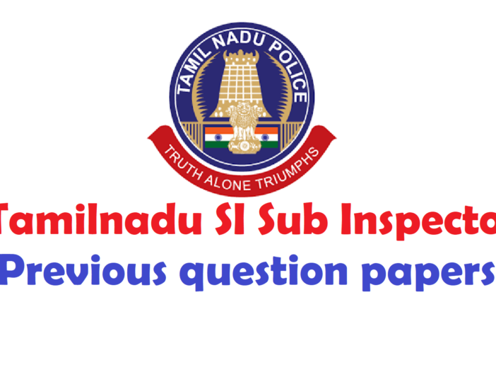 TN Police SI Previous Year Question Papers (PDF) TNUSRB Sub Inspector ...