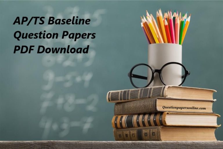 Baseline Test Question Papers 2025-25 PDF for 6th-10th Class