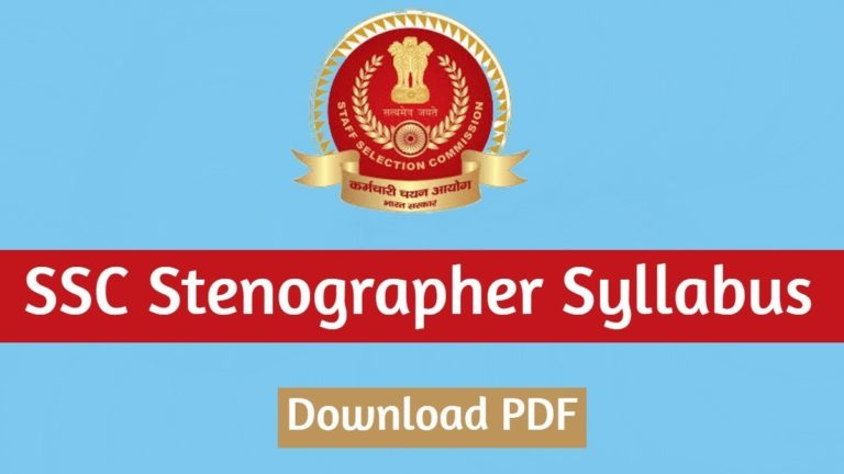 SSC Stenographer Syllabus 2025 (Download) Steno Grade C & D Exam ...